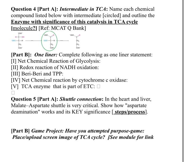 Solved Question 4 [Part A]: Intermediate in TCA : Name each | Chegg.com