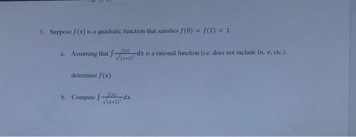 Solved 3. Suppose f(x) is a quadratic function that | Chegg.com