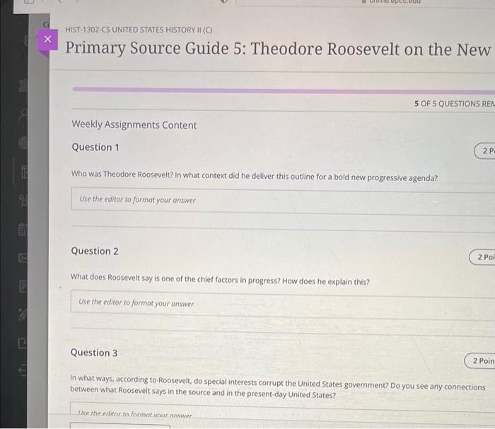 Primary Source Guide 5: Theodore Roosevelt on the New | Chegg.com