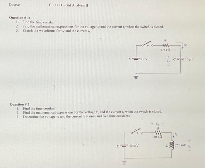 Solved Course: Question # 1: EE 311 Circuit Analysis II 1. | Chegg.com