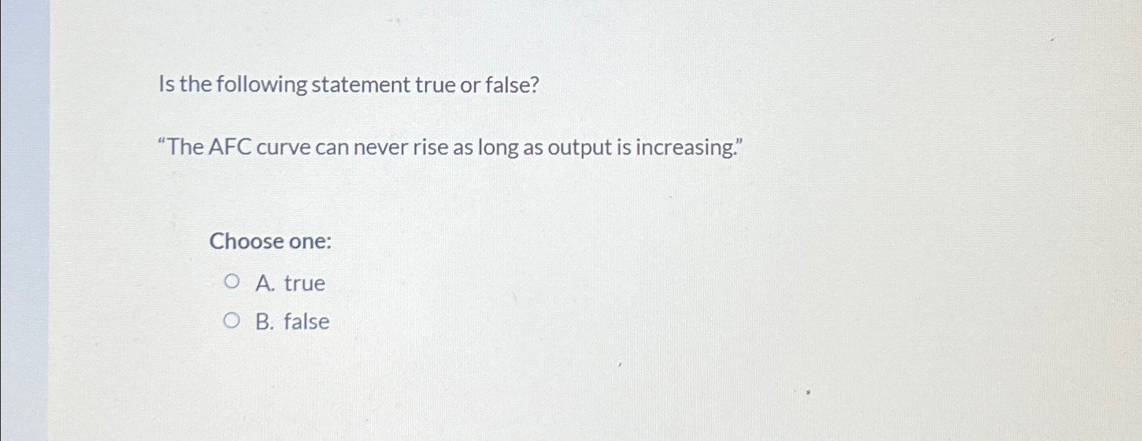 Solved Is the following statement true or false?"The AFC | Chegg.com