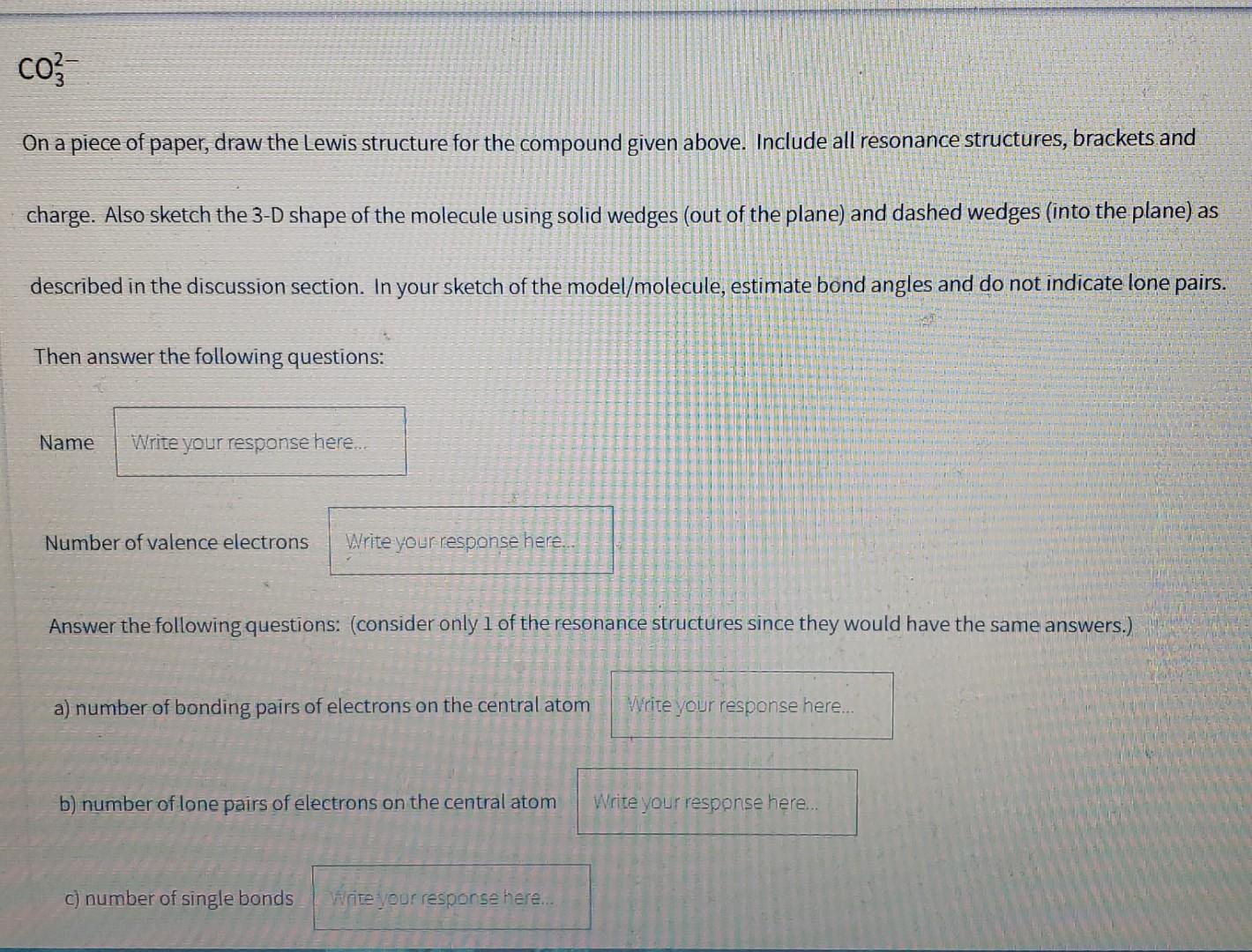 Solved CO32− On a piece of paper, draw the Lewis structure | Chegg.com
