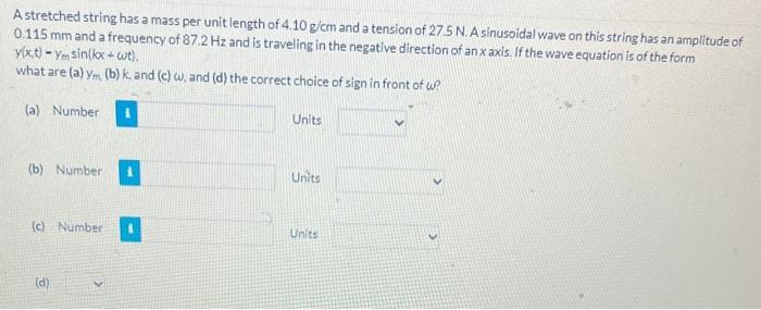 Solved A stretched string has a mass per unit length of 4.10 | Chegg.com