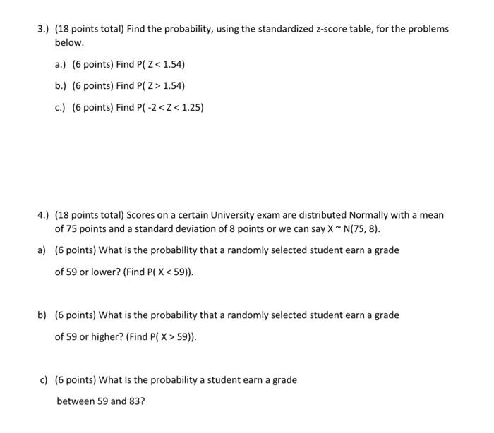 Solved 3.) (18 points total) Find the probability, using the | Chegg.com