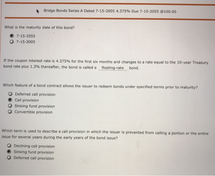Solved Bridge Bonds Series A Dated 7-15-2005 4.375% Due | Chegg.com