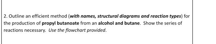 Solved 2. Outline an efficient method (with names, | Chegg.com
