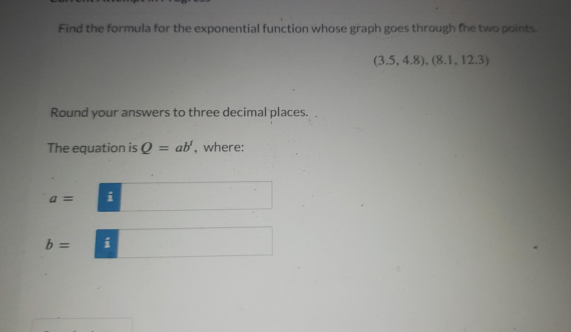 Solved Find the formula for the exponential function whose | Chegg.com