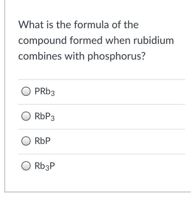 Solved What is the formula of the compound formed when | Chegg.com