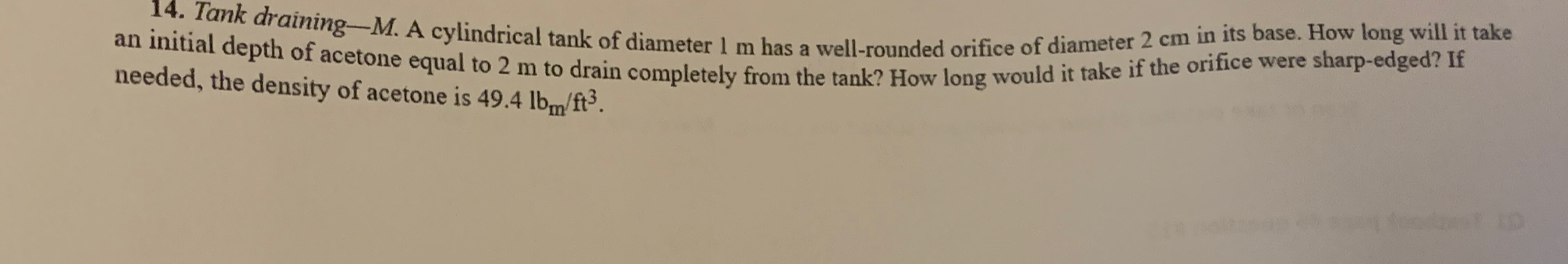 Solved Tank draining -M. A cylindrical tank of diameter 1m | Chegg.com