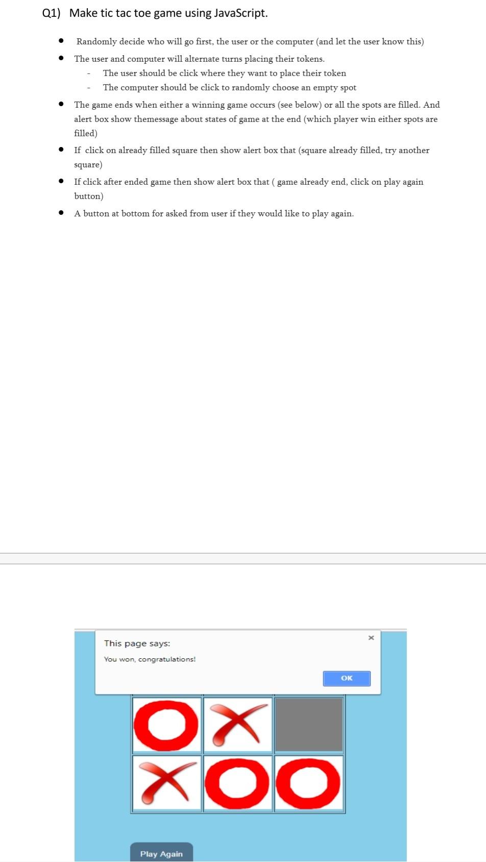Solved Q1 Make Tic Tac Toe Game Using Javascript Randomly 9349