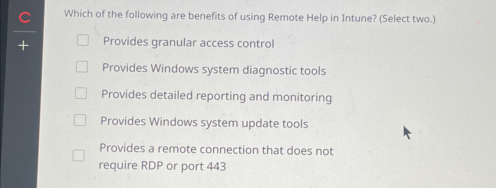 Solved Which of the following are benefits of using Remote | Chegg.com