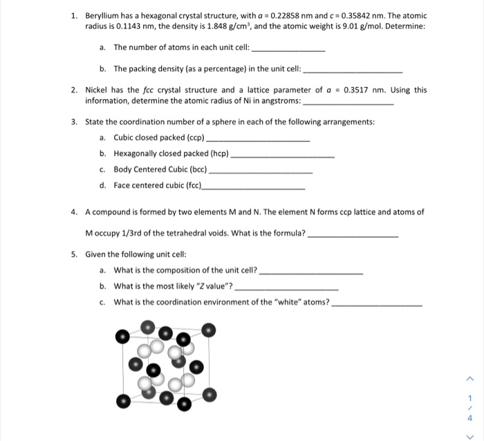 Solved 1. Beryllium has a hexagonal crystal structure, with | Chegg.com