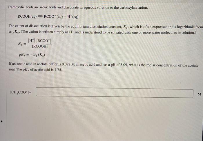 Solved Carboxylic acids are weak acids and dissociate in | Chegg.com