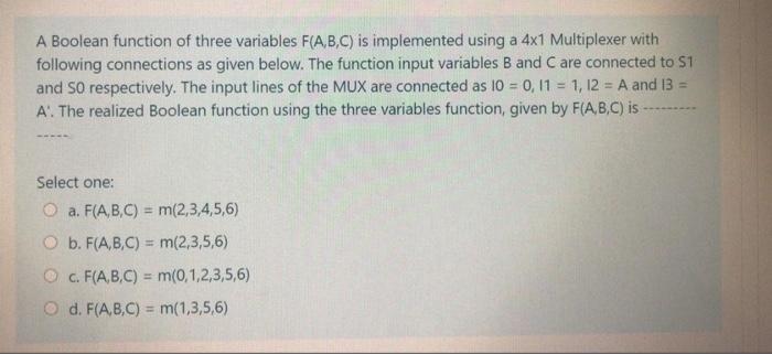 Solved A Boolean function of three variables F(A,B,C) is | Chegg.com