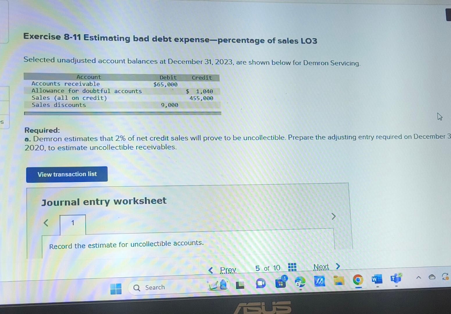 Solved Exercise 8-11 Estimating bad debt expense-percentage | Chegg.com