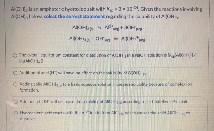 Solved Al(OH)3 is an amphoteric hydroxide salt with Ksp = 3 | Chegg.com