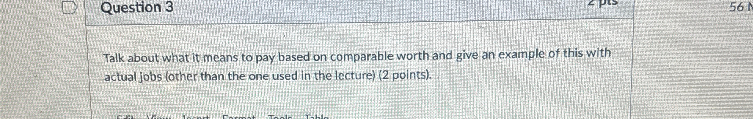 Solved Question 3Talk about what it means to pay based on | Chegg.com