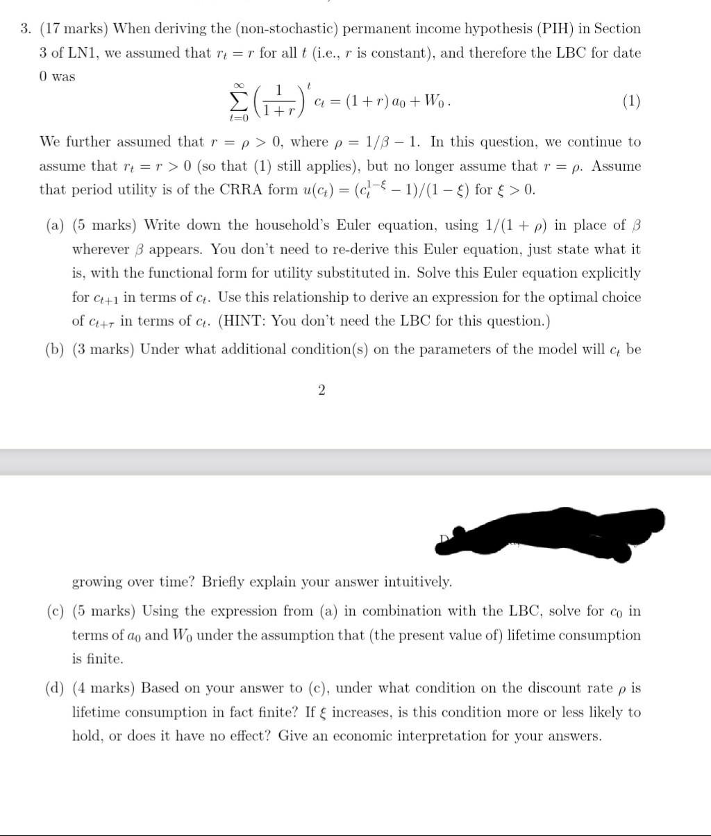 Solved 3. (17 marks) When deriving the (non-stochastic) | Chegg.com