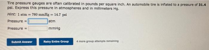 Solved Tire pressure gauges are often calibrated in pounds | Chegg.com