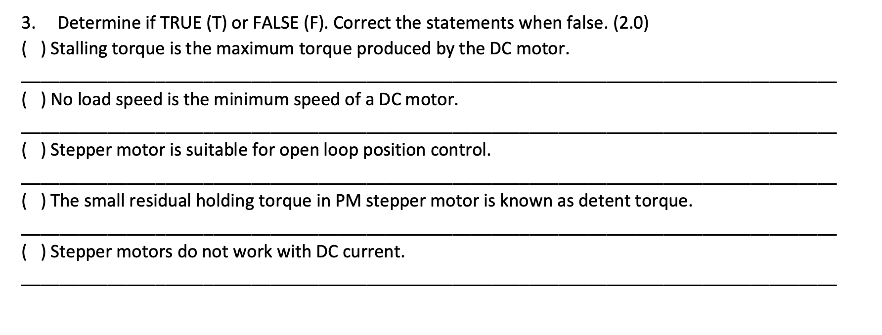 Solved Determine if TRUE (T) ﻿or FALSE (F). ﻿Correct the | Chegg.com