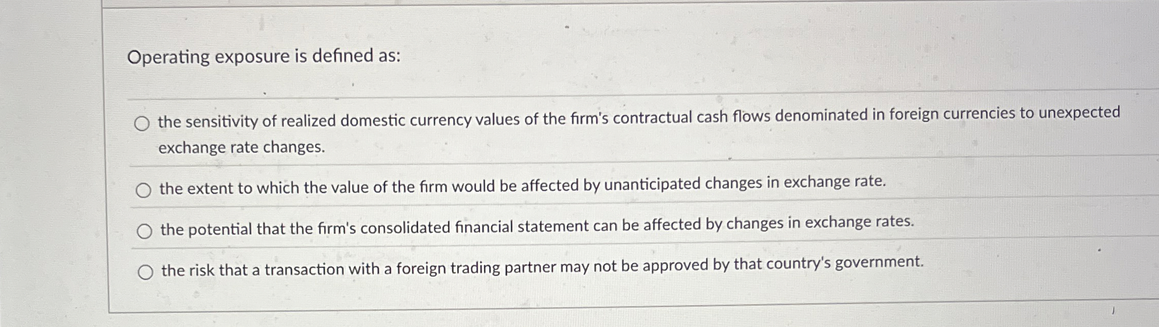 Solved Operating exposure is defined as:the sensitivity of | Chegg.com