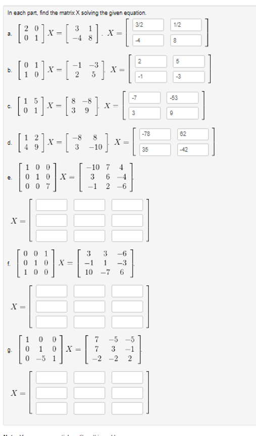 Solved In each part, find the matrix x ﻿solving the given | Chegg.com