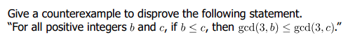 Solved Give a counterexample to disprove the following | Chegg.com