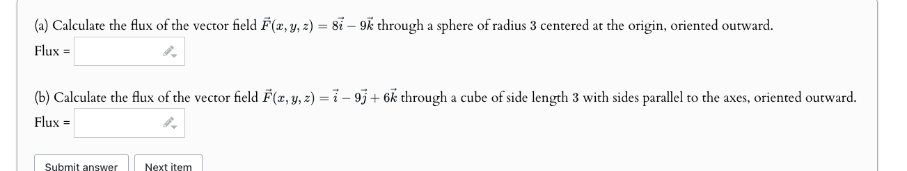 Solved (a) ﻿Calculate the flux of ﻿the vector field | Chegg.com