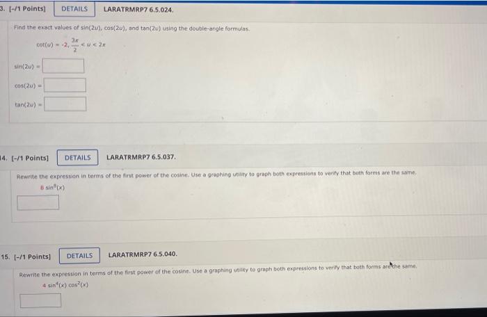 Solved 3. 1-/1 Points) DETAILS LARATRMRP7 6.5.024. Find the | Chegg.com Solved 3. 1-/1 Points) DETAILS LARATRMRP7 6.5.024. Find the | Chegg.com