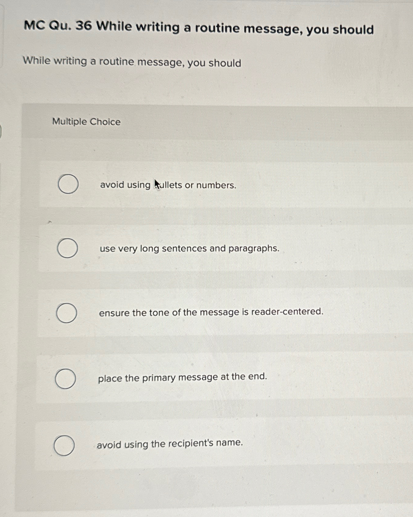 Solved MCQu.36 ﻿While writing a routine message, you | Chegg.com