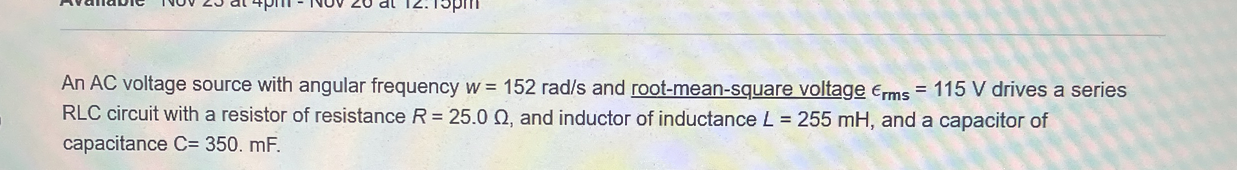 Solved An AC ﻿voltage source with angular frequency | Chegg.com