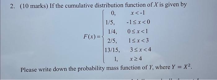 Solved 2. (10 marks) If the cumulative distribution function | Chegg.com