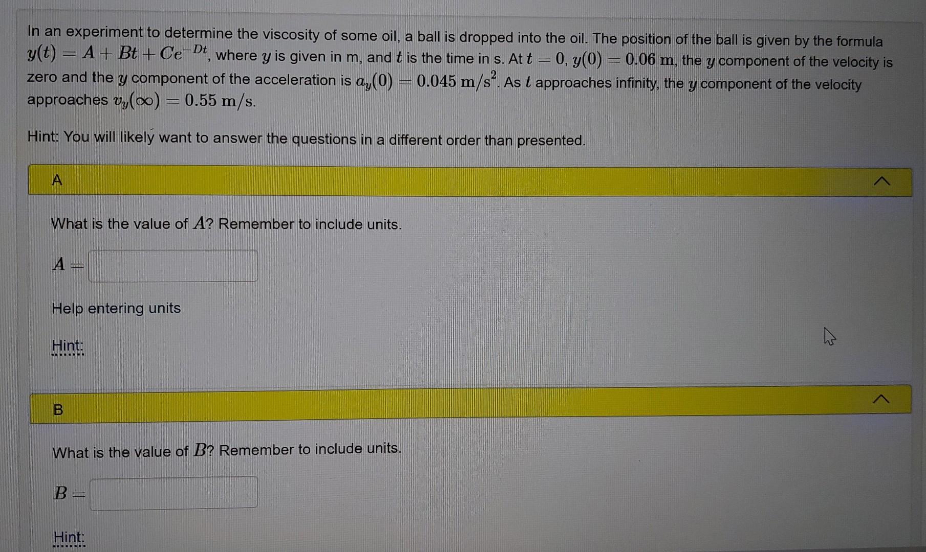 Solved In an experiment to determine the viscosity of some | Chegg.com