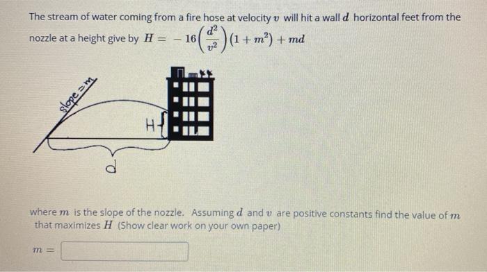 Solved The stream of water coming from a fire hose at | Chegg.com