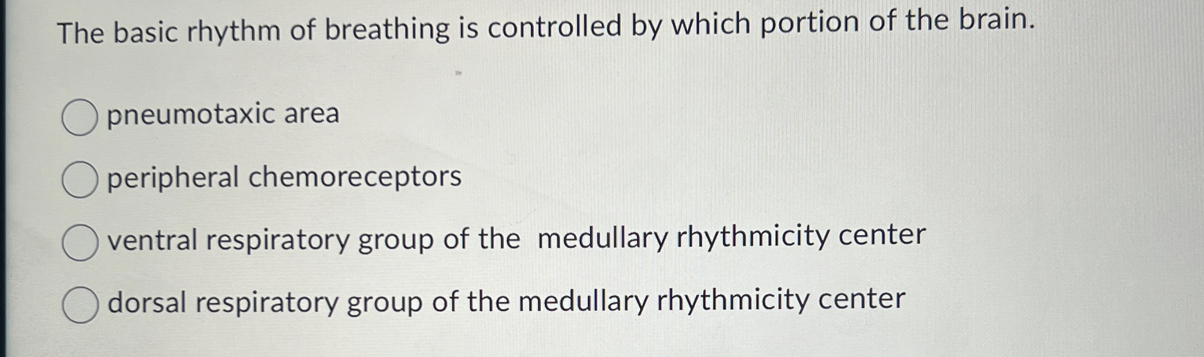 Solved The basic rhythm of breathing is controlled by which | Chegg.com