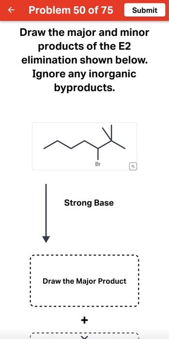 Solved Draw the product of the E2 reaction shown below. | Chegg.com
