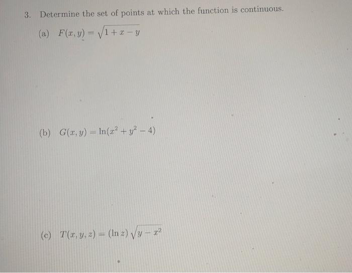 Solved 3. Determine the set of points at which the function | Chegg.com