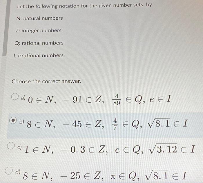 Solved Let the following notation for the given number sets | Chegg.com