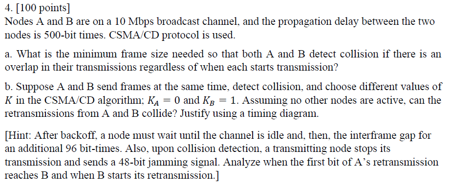 Solved [100 ﻿points]Nodes A and B are on a 10 ﻿Mbps | Chegg.com