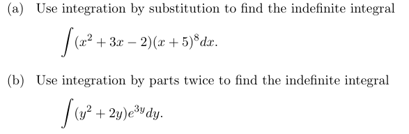 Solved (a) ﻿Use integration by substitution to find the | Chegg.com