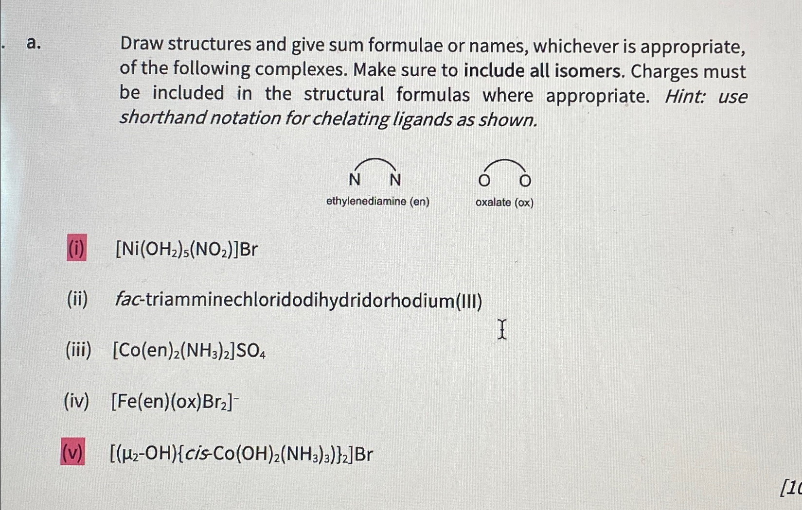 a. ﻿Draw structures and give sum formulae or names, | Chegg.com