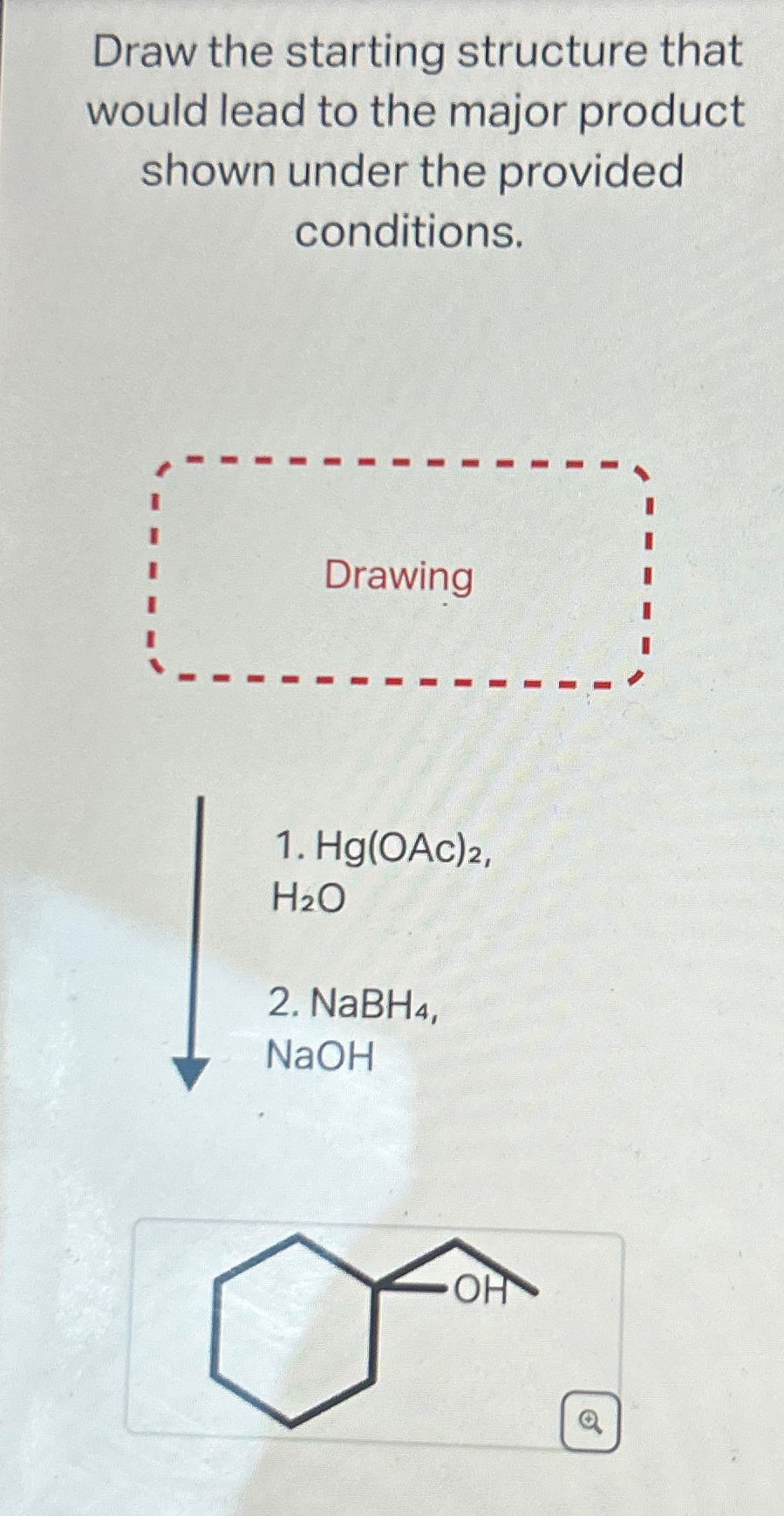 Solved Draw the starting structure that would lead to the | Chegg.com