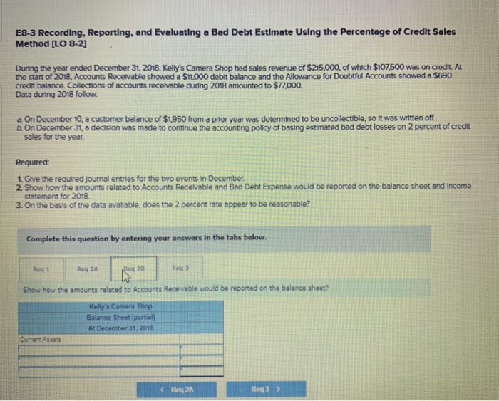 Solved E8-3 Recording, Reporting, and Evaluating a Bad Debt | Chegg.com