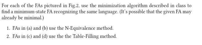 Solved For each of the FAs pictured in Fig.2, use the | Chegg.com
