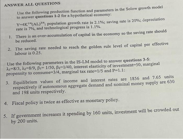 Solved ANSWER ALL QUESTIONS Use the following production | Chegg.com