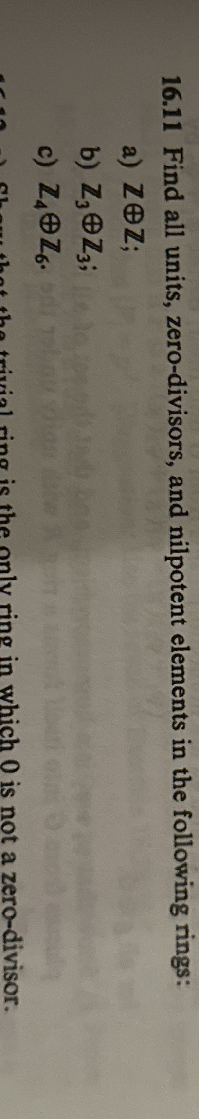 Solved 16.11 ﻿Find all units, zero-divisors, and nilpotent | Chegg.com