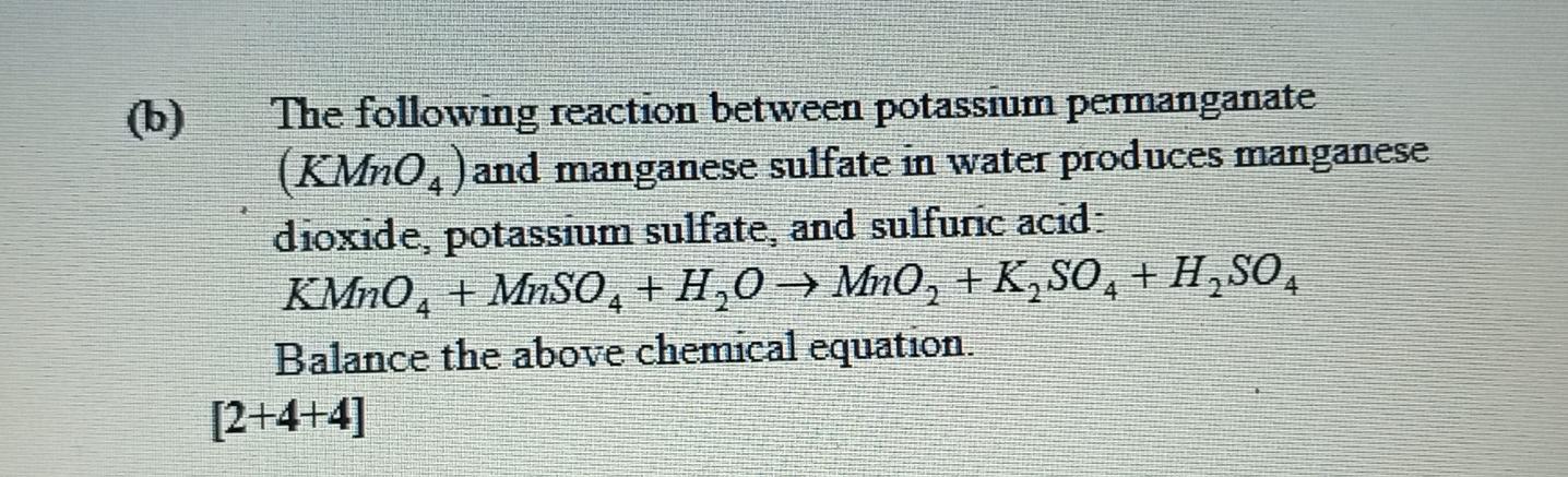 Solved (b) The following reaction between potassium | Chegg.com