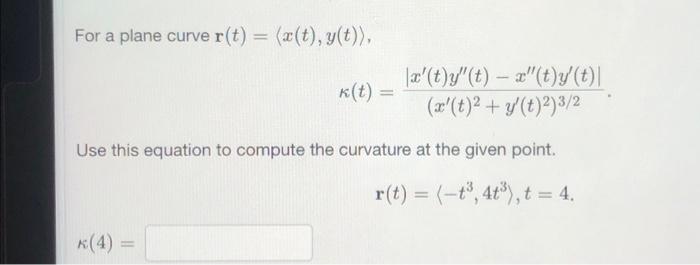 Solved For a plane curve r(t)= x(t),y(t) , | Chegg.com