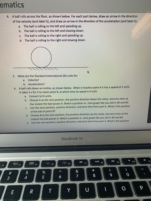 Solved ematics 4. A ball rolls across the floor, as shown | Chegg.com