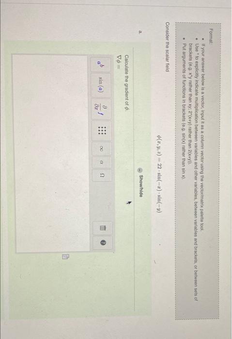 Solved Format: • your answer below is a vector, Input it as | Chegg.com